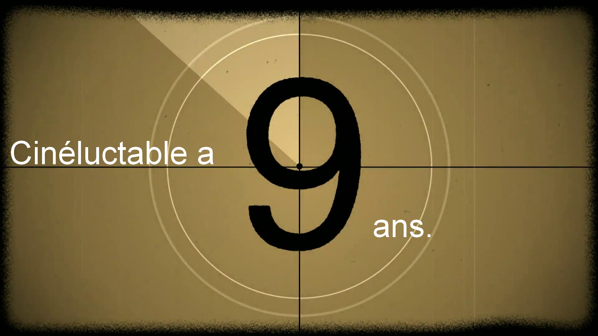 CINÉLUCTABLE A 9 ANS ! – Cinéluctable